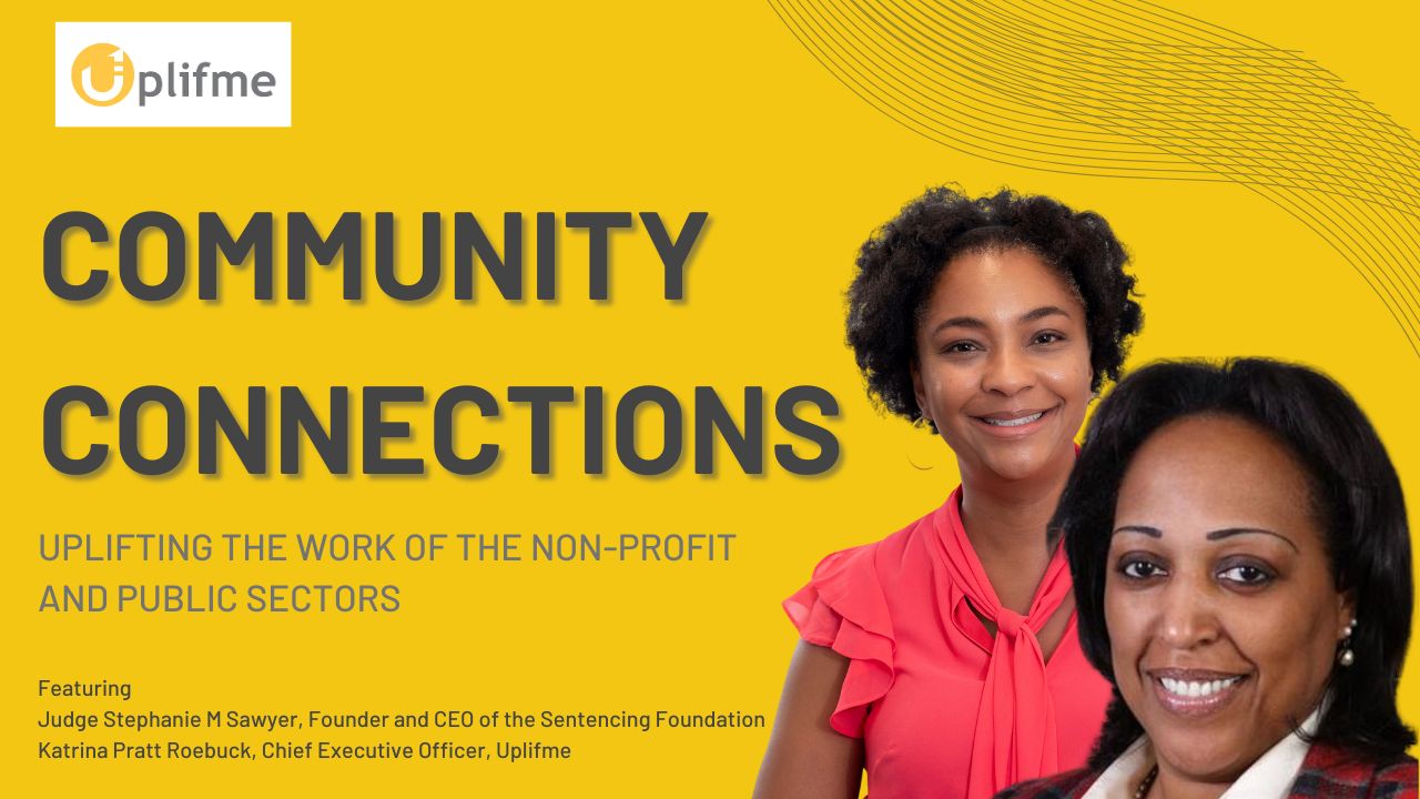 Community Connections Episode 8: Judge Stephanie M Sawyer, Founder and ...